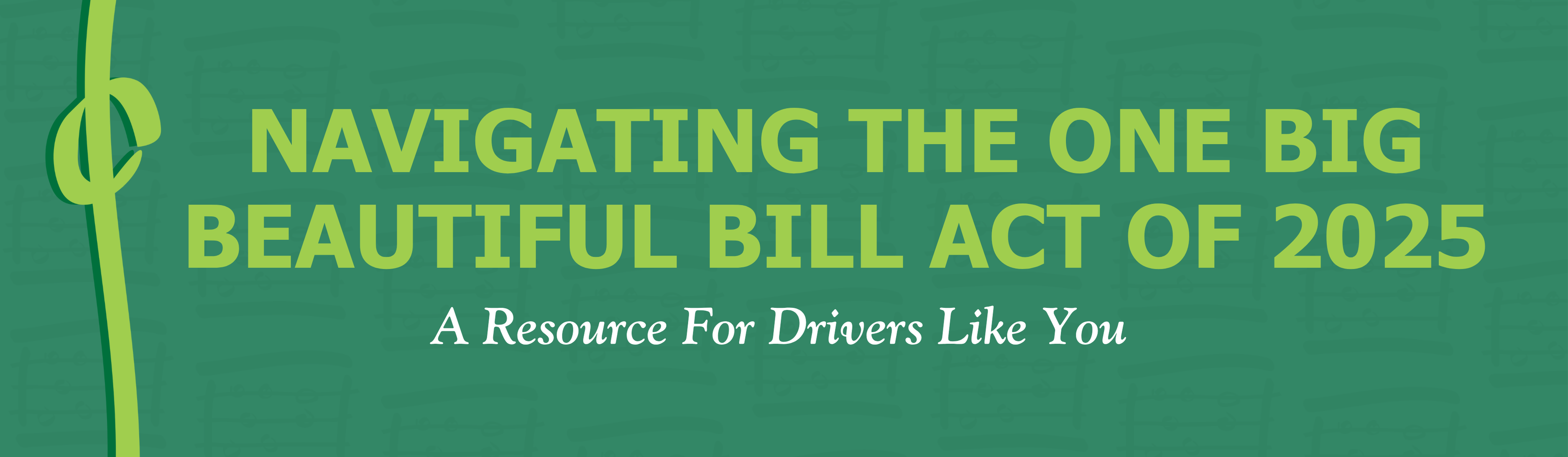 Navigating the One Big Beautiful Bill Act of 2025 - Abacus Trucking
